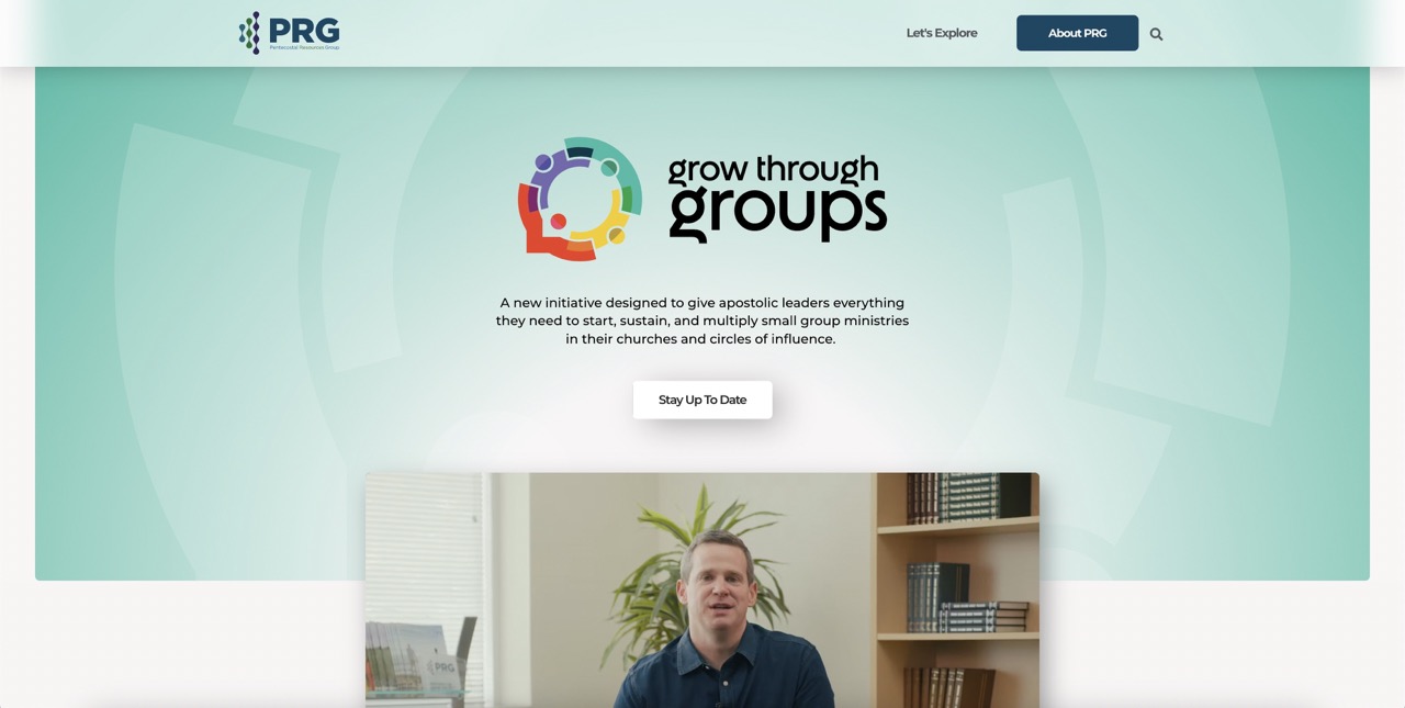 Grow Through Groups - Pentecostal Resources Group
